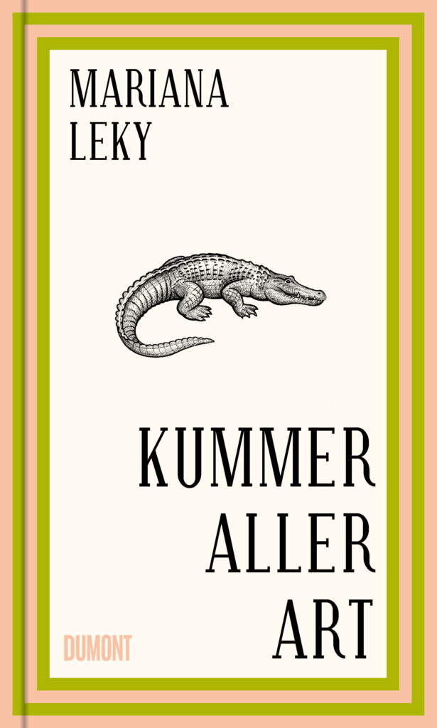 Mariana Leky: „Kummer aller Art“ – Rezension von Julia Hartel